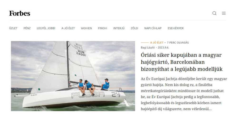Forbes - Óriási siker kapujában a magyar hajógyártó, Barcelonában bizonyíthat a legújabb modelljük